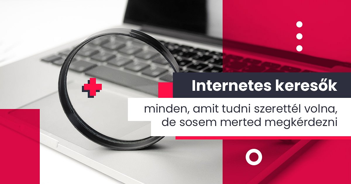 Minden, amit az internetes keresőkről tudni kell