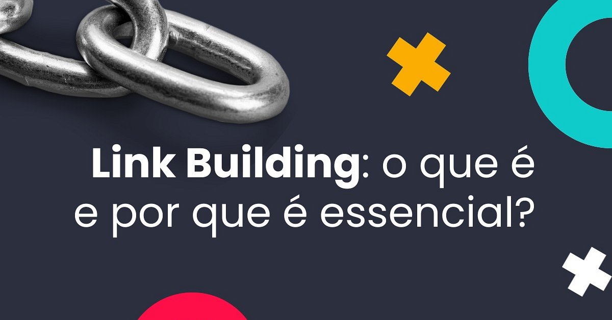 Link building: como conquistar links e dominar as SERPs