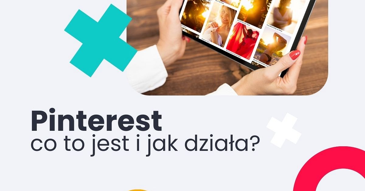 Pinterest - sprawdź co to jest i jak działa ten serwis