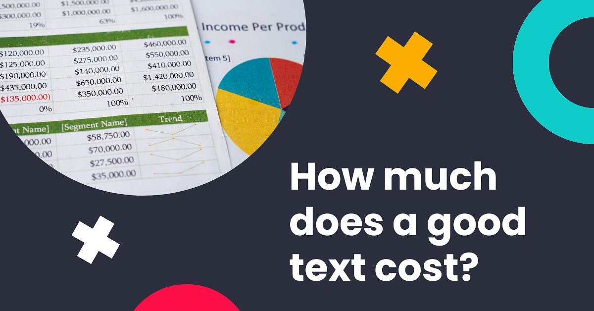 Quality content is essential, check how much good text should cost
