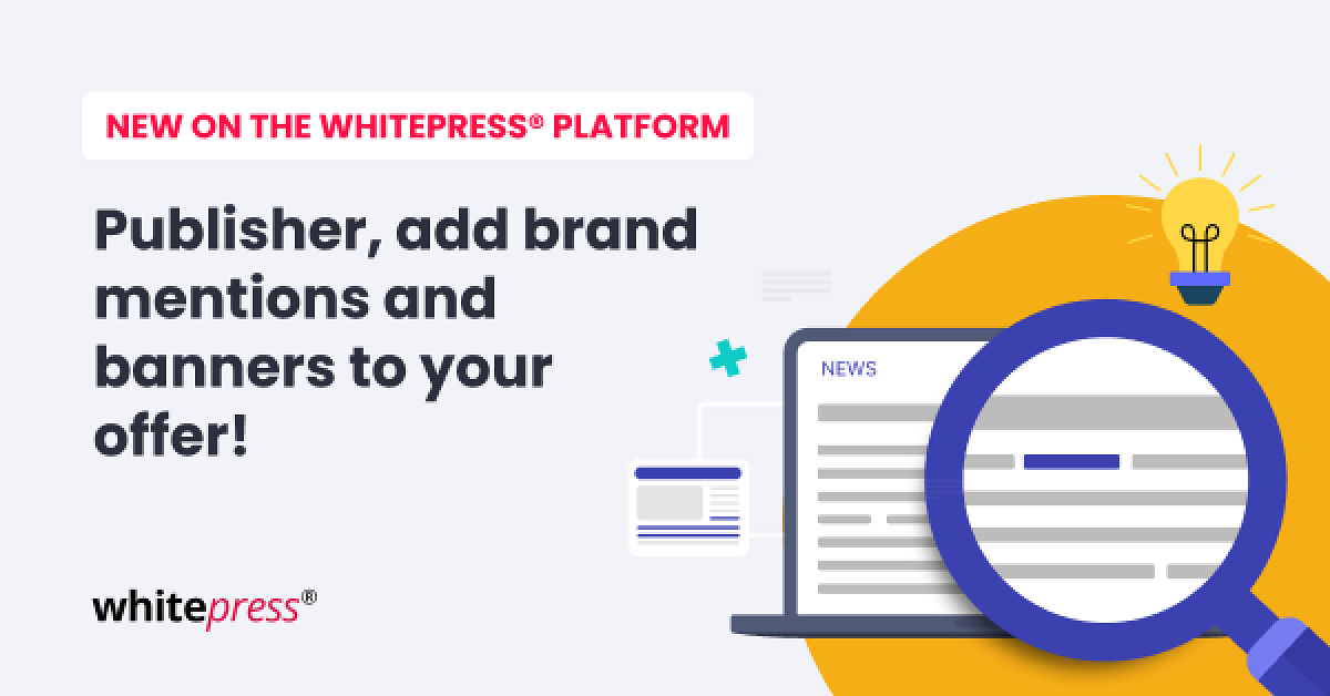 Brand mentions and banners - new options for Publishers