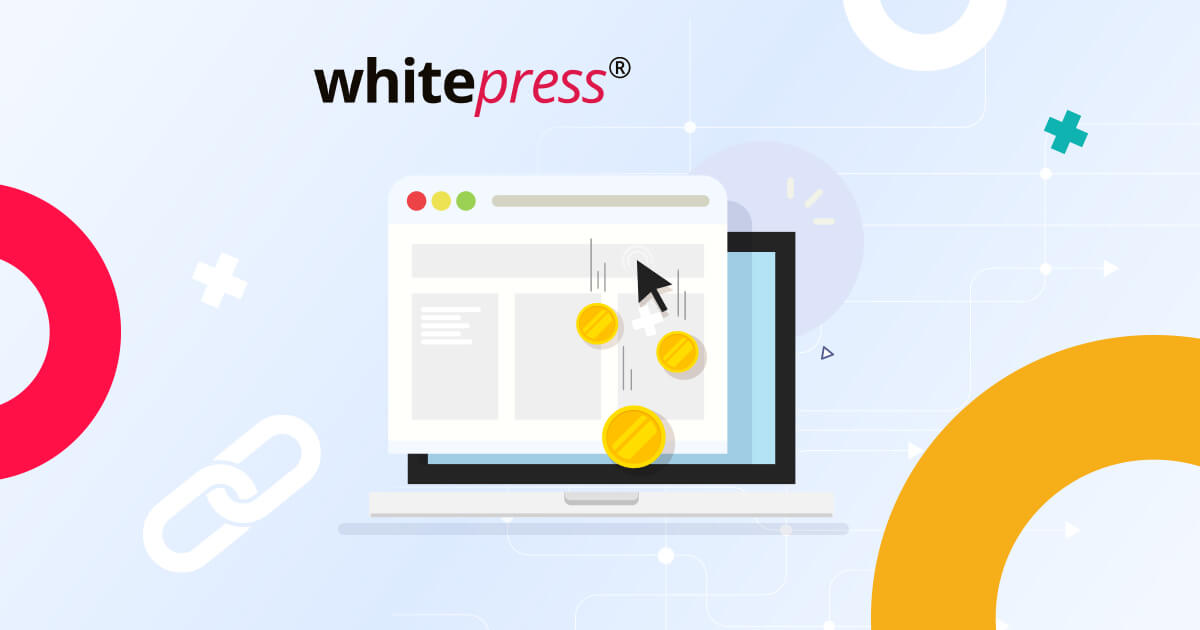 Start earning money with WhitePress® in few steps as a publisher