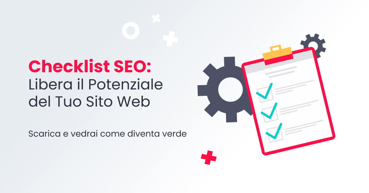 La Lista di Controllo SEO: Come Ottimizzare il Tuo Sito Web!
